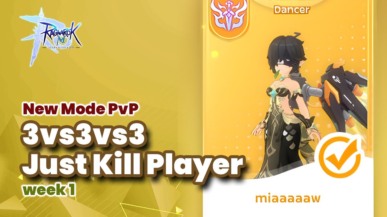 New Mode PvP 3v3v3 Phantom Dancer PoV Week 1 | Ragnarok Mobile Eternal ...