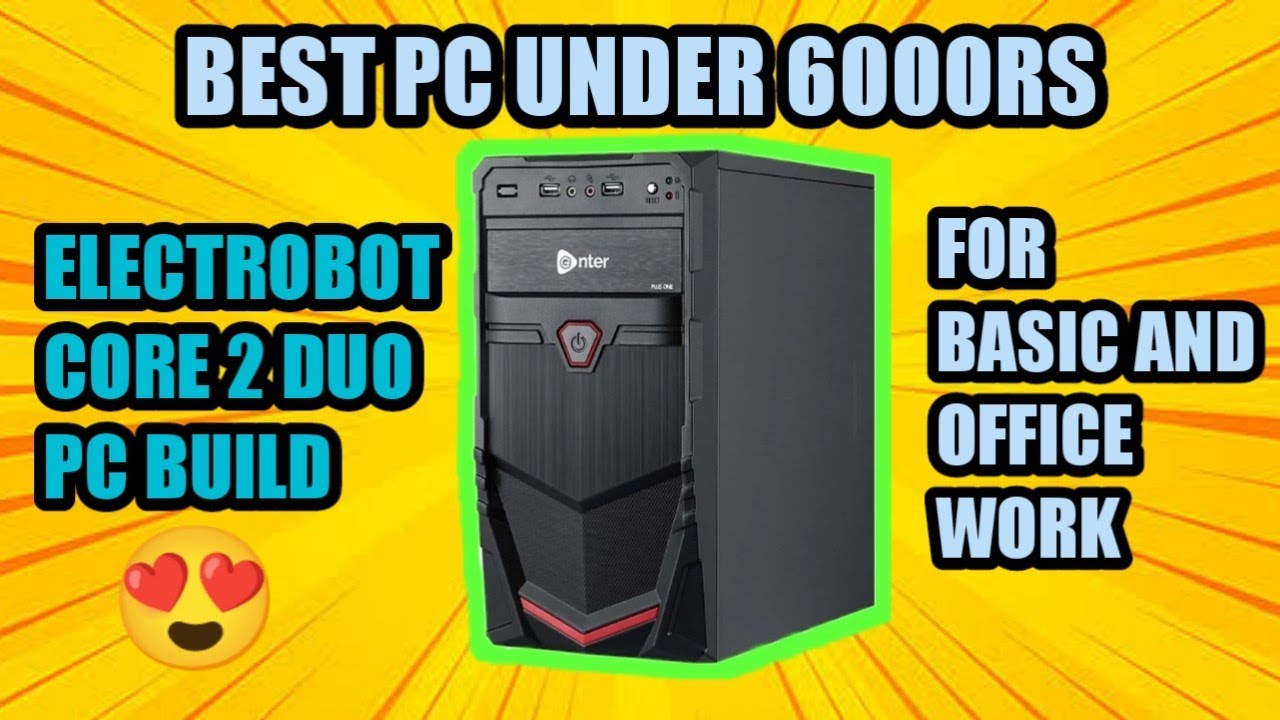 Gaming PC Under 6000 | PC Build Under 6000 | PC Build Under 6K ...