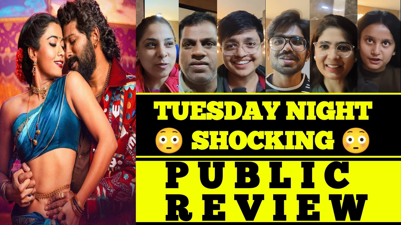 Pushpa 2 Tuesday Night 6th day Public Shocking 😳Review Reaction and ...