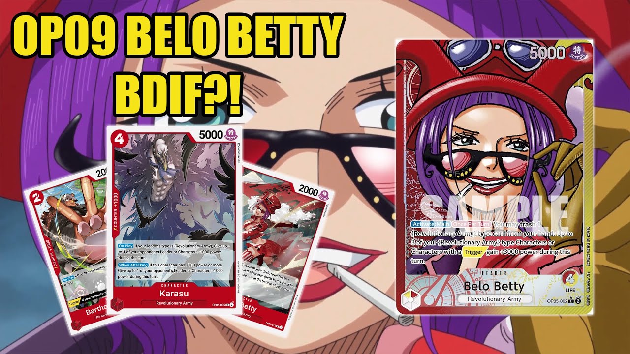 Belo Betty OP09 Deck Breakdown & Gameplay – Is This the New Meta? - YouTube
