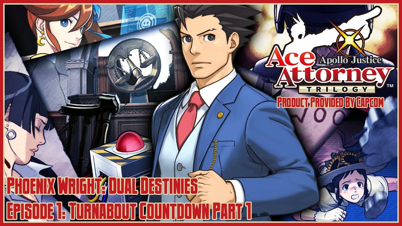 Apollo Justice: Ace Attorney Trilogy | Dual Destinies | Episode 1 ...