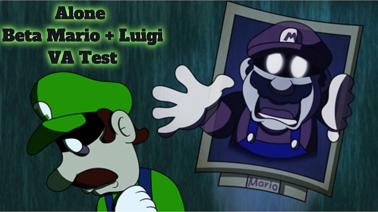 Alone Beta Mario VA Test with effects plus luigi - YouTube