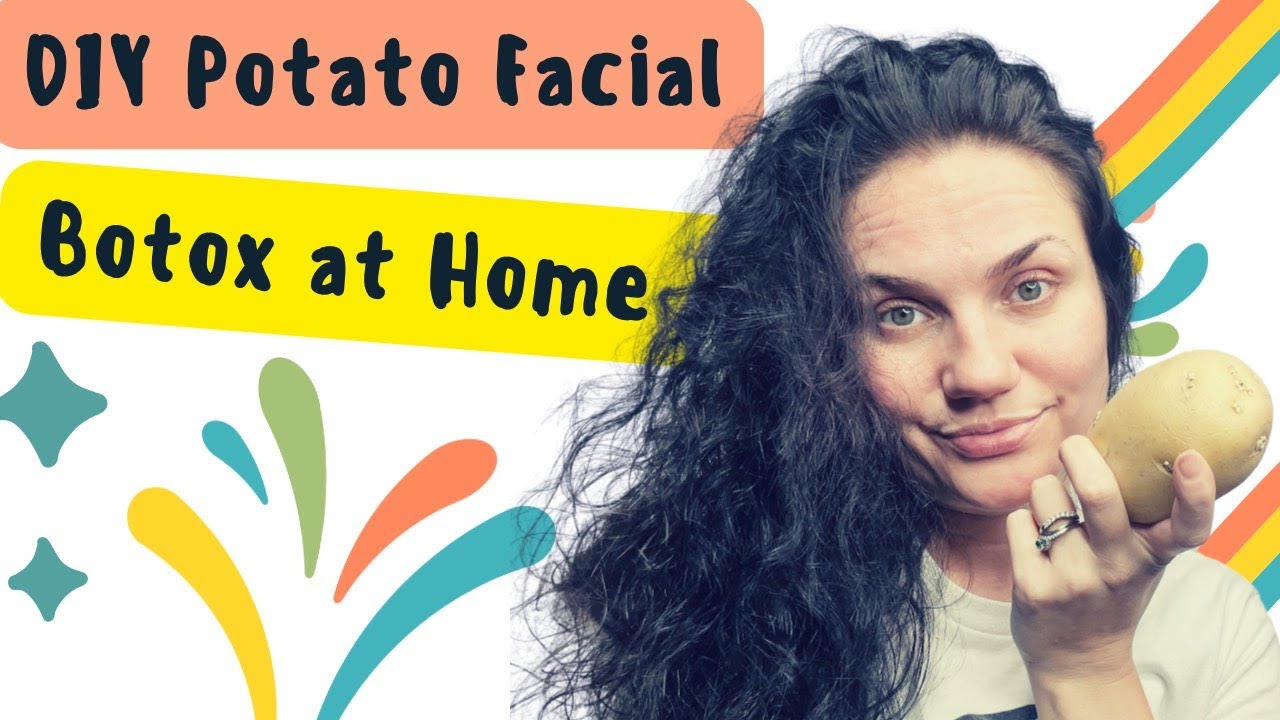How To Make Potato Anti Aging Facial Mask Botox - YouTube