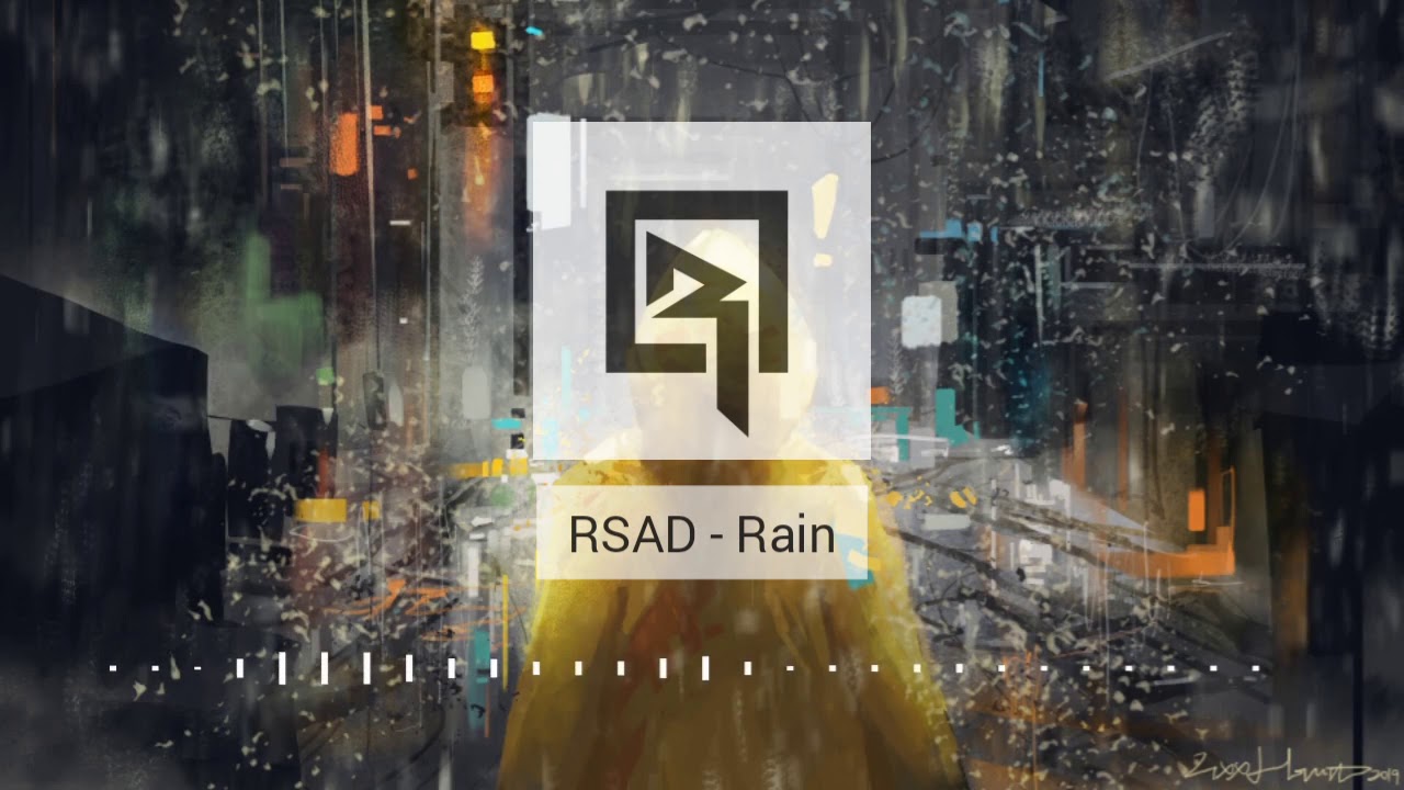 RSAD - Rain (Official Music Video) - YouTube