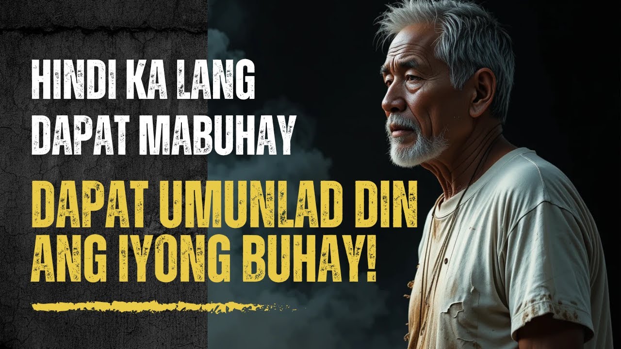 MOTIVATIONAL SPEECH - HINDI KA LANG DAPAT MABUHAY, DAPAT UMUNLAD DIN ...