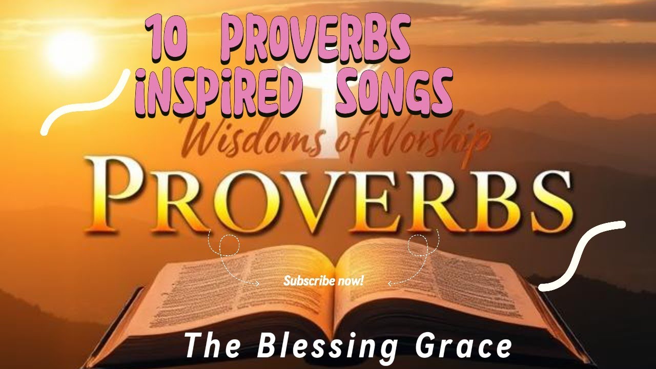 Proverbs Inspired Songs - YouTube