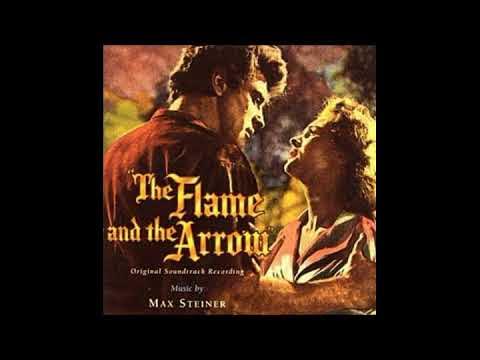 The Flame and the Arrow - Suite (Max Steiner - 1952) - YouTube