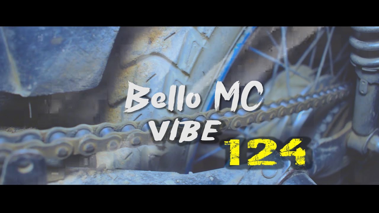 Bello mc - vibe 124 (Official Video by Smith An) - YouTube