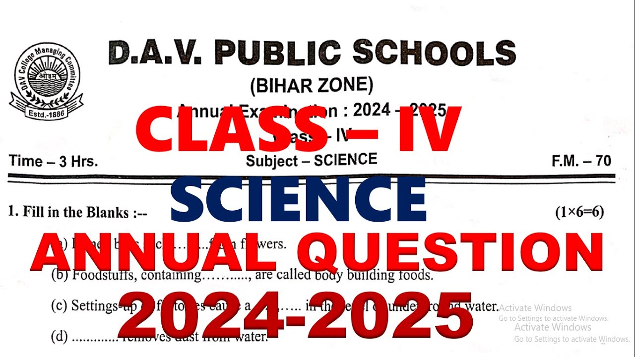 DAV CLASS 4 SCIENCE PREVIOUS YEAR ANNUAL QUESTION PAPER | SCIENCE FINAL ...