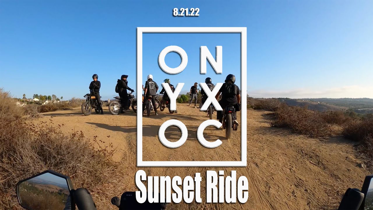 Onyx OC Sunset Ride 8.21.22 - YouTube