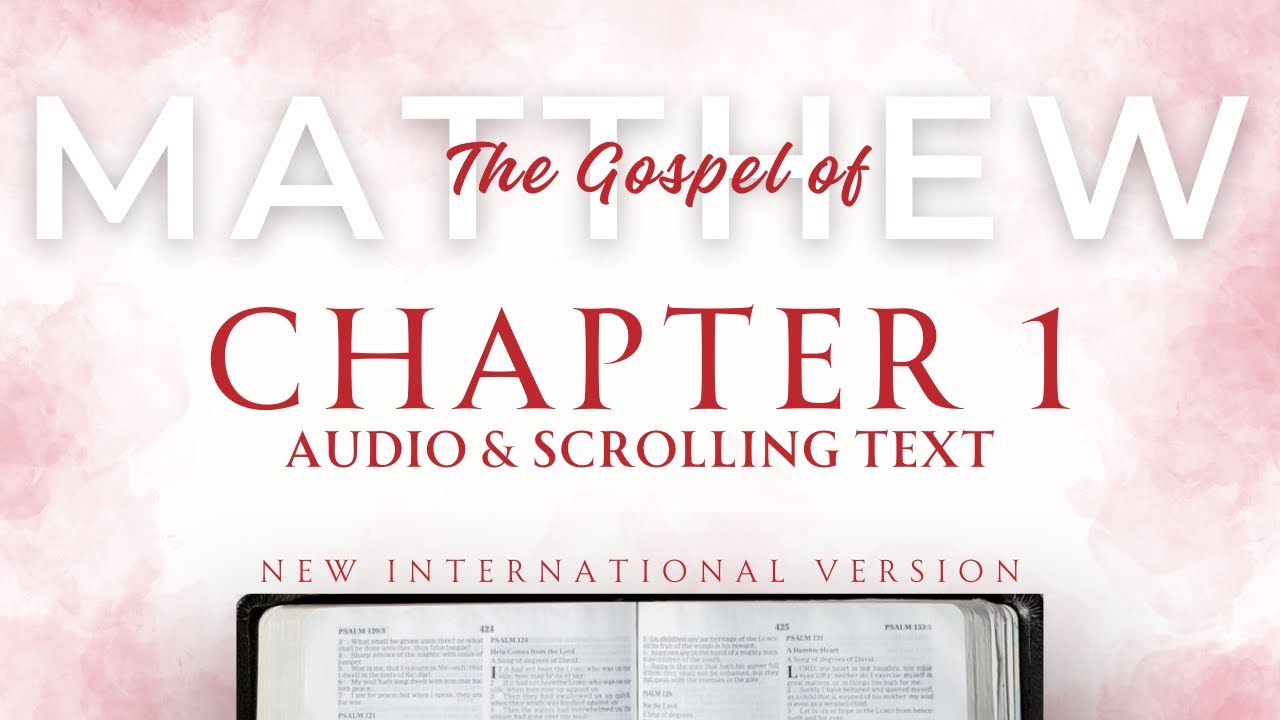 The Book of Matthew | Chapter 1 | NIV - YouTube