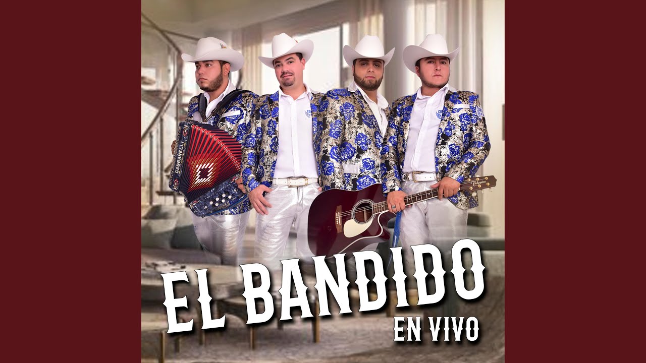 El Bandido - YouTube
