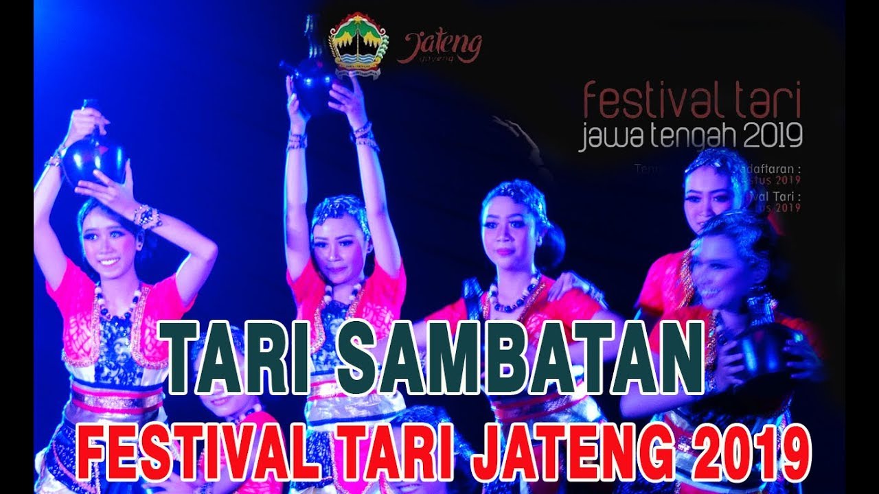 Wonderful Indonesia - TARI SAMBATAN -Festival Tari Jawa tengah 2019 ...