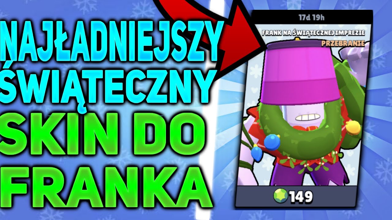 NAJŁADNIEJSZY SKIN Z ŚWIĄTECZNEJ AKTUALIZACJI!*FRANK NA ŚWIĄTECZNEJ ...