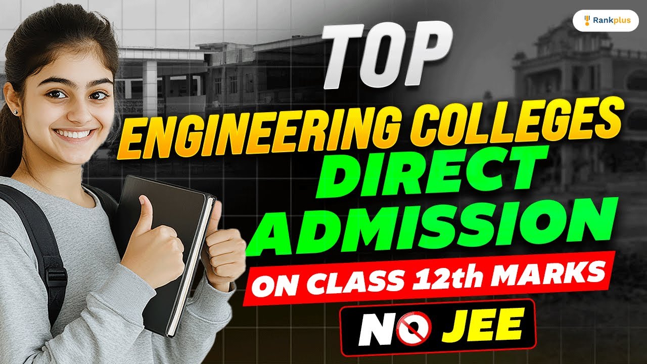 Get Direct Admission in Top Engineering Colleges with 12th Marks! | NO JEE Required | Durgesh Ma ...