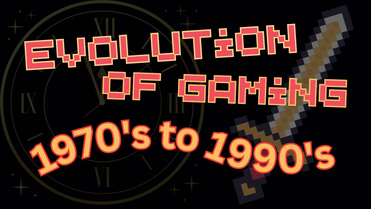 Gaming Through Time: The Evolution of Video Games - YouTube