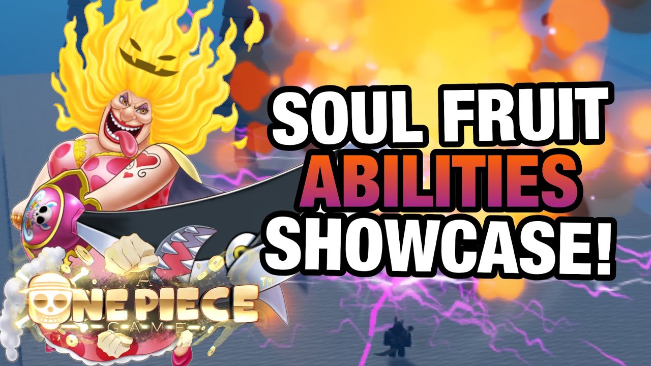 [AOPG] SOUL FRUIT ATTACK SHOWCASE! A One Piece Game | Roblox - YouTube