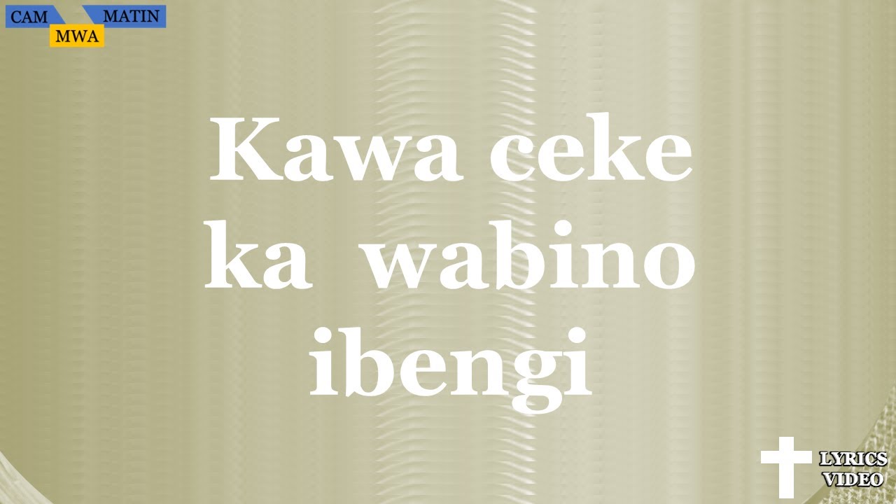 KAWA CEKE KA WABINO I BENGI | WER MI LEGA | LEGA | ALUR CATHOLIC SONGS ...
