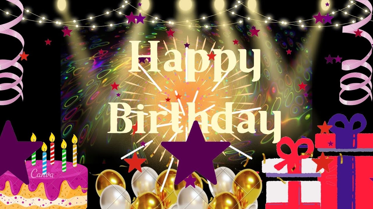 Latest Happy Birthday Card, Happy birthday wishes song II Happy ...