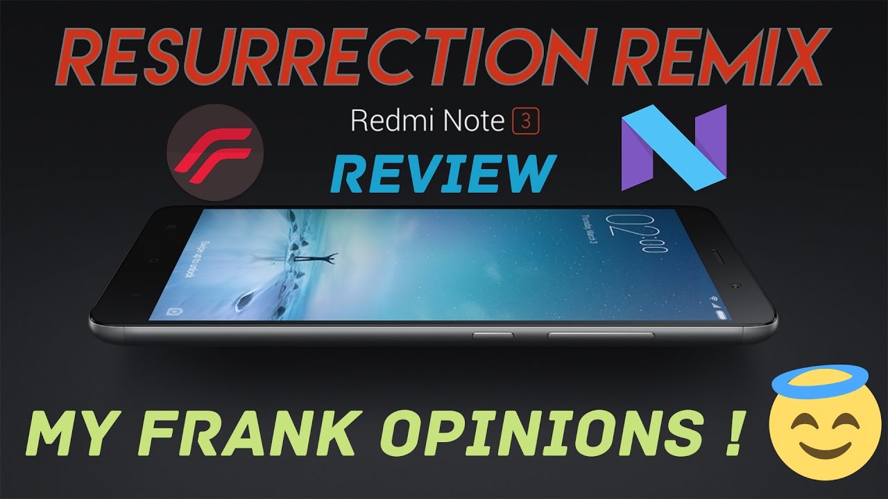 RESURRECTION REMIX 5.8.0 REDMI NOTE 3 | REVIEW | FRANK OPINIONS | VOLTE ...