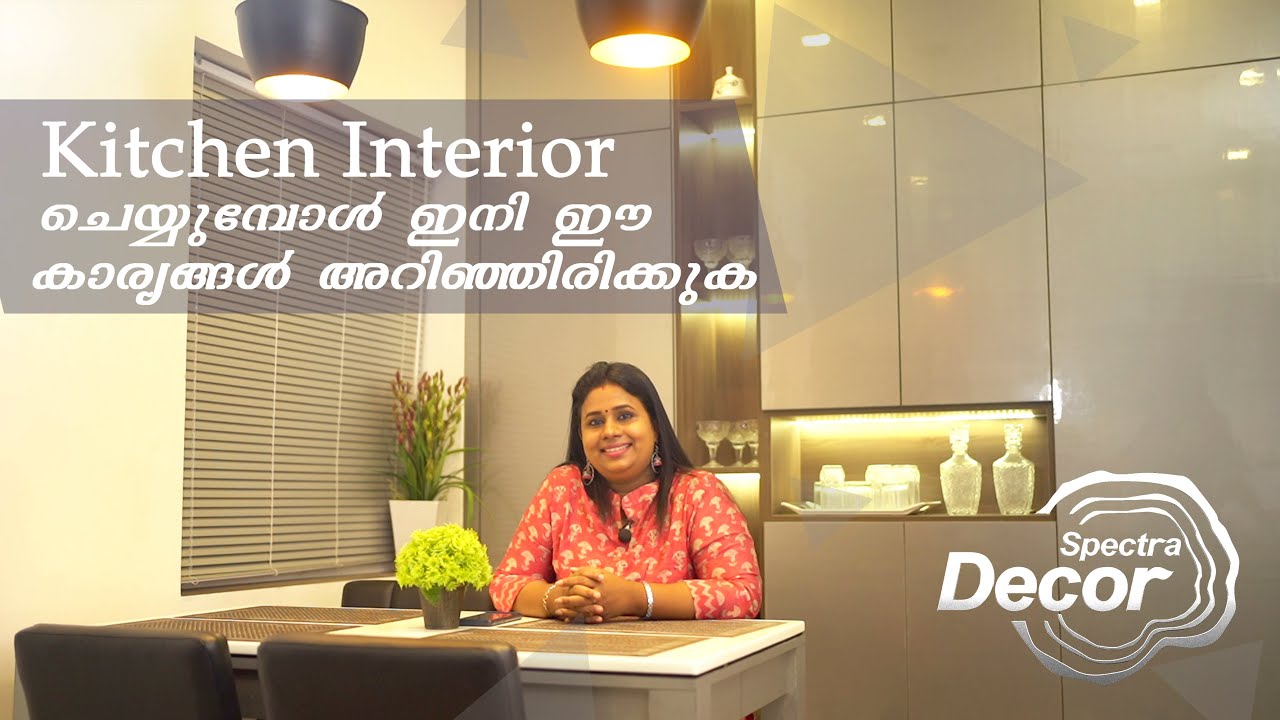 E10. Spectra Décor | Modular kitchen Interior Tips | Informative video ...