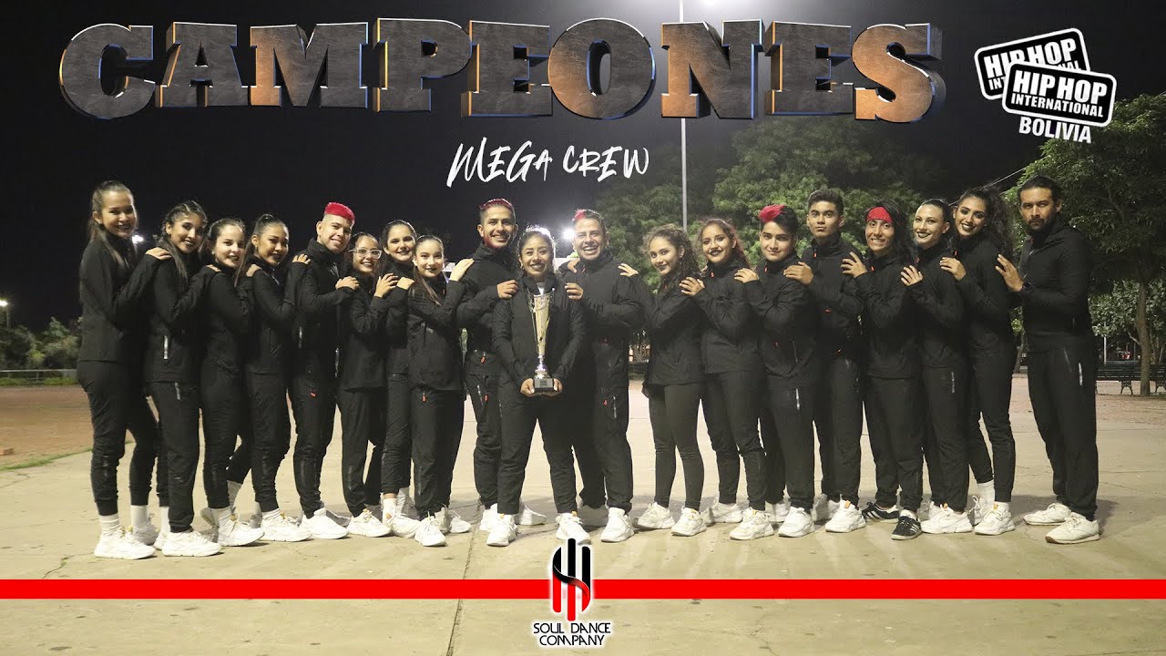 Mega Crew- Soul Dance - Hip Hop International Bolivia / Campeon ...