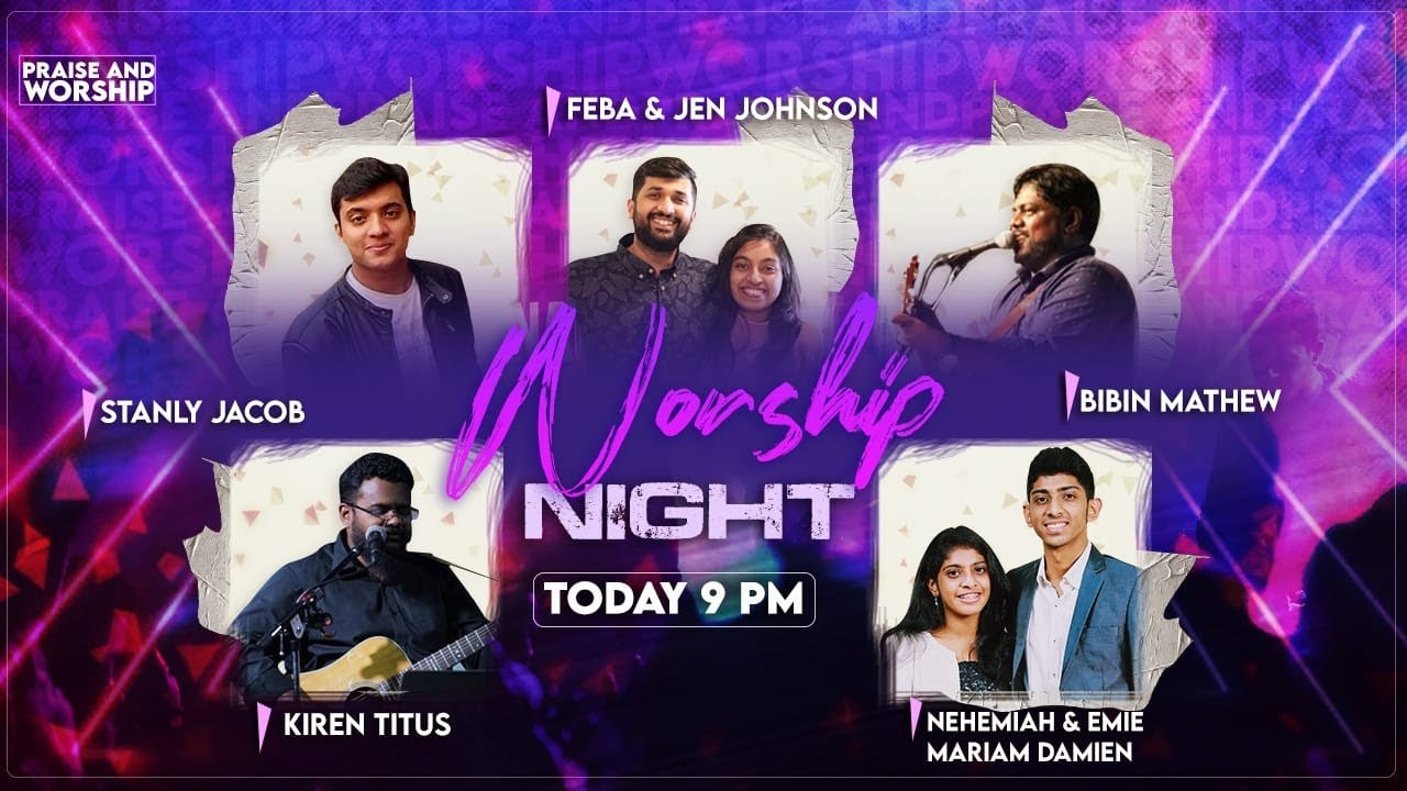 Live Worship Night 🔴 13 Jun 2021 | Stanly Jacob | Jen Johnson & Feba ...