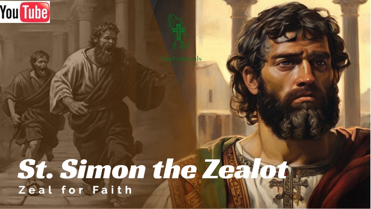 Inspirational Catholic Motivation: The Life of Saint Simon the Zealot # ...