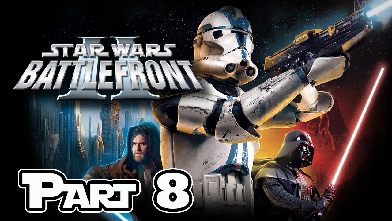 Star Wars: Battlefront 2 (2005) | Rise of An Empire Walkthrough | Part ...
