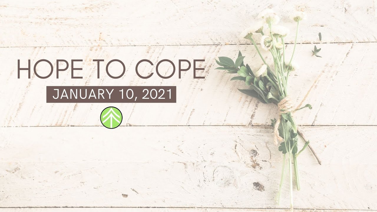Hope to Cope on 1-10-2021 - YouTube