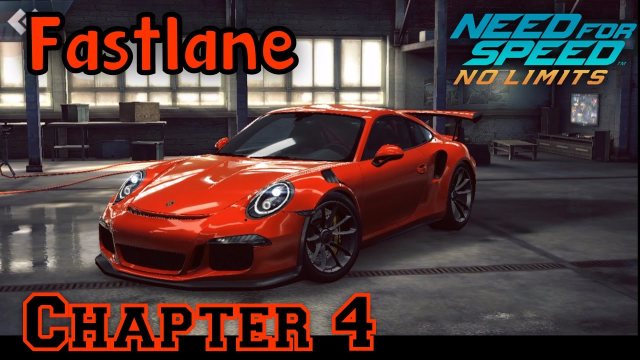 NFS No Limits | Fastlane | Porsche GT3 RS | Chapter 4 - YouTube
