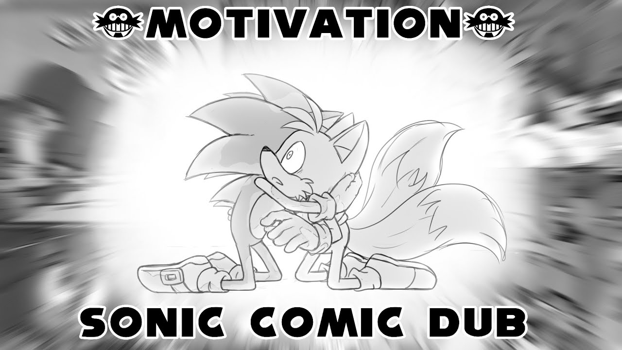Motivation | Sonic Comic Dub - YouTube