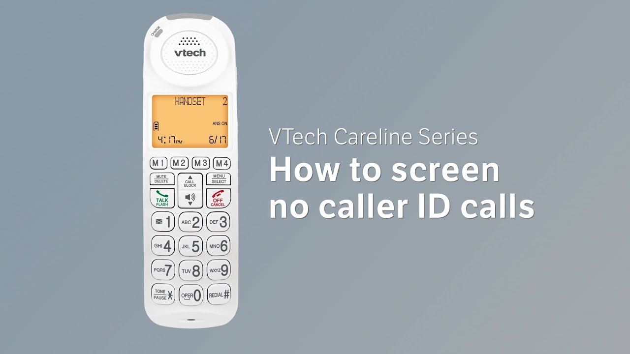 How to screen no caller ID calls - VTech Careline Series SN5127/SN5147 ...
