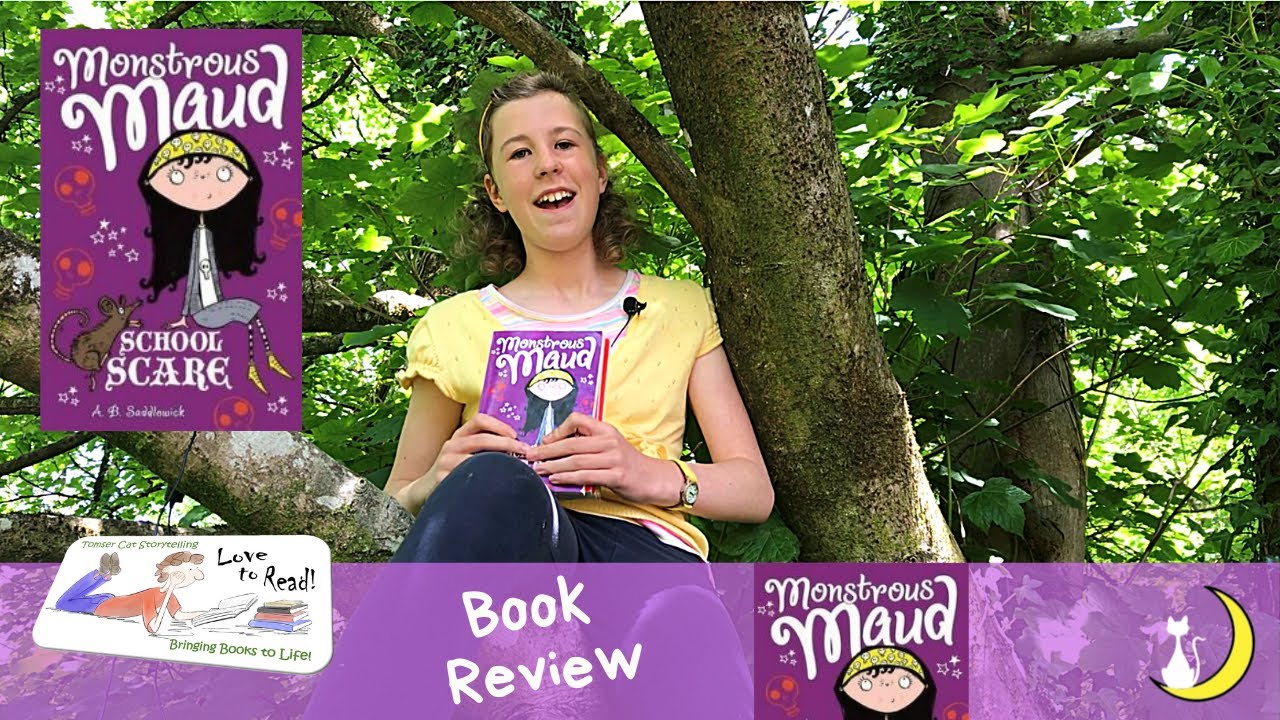 Tomser Cat Storytelling Book Review - Monstrous Maud - School Scare ...