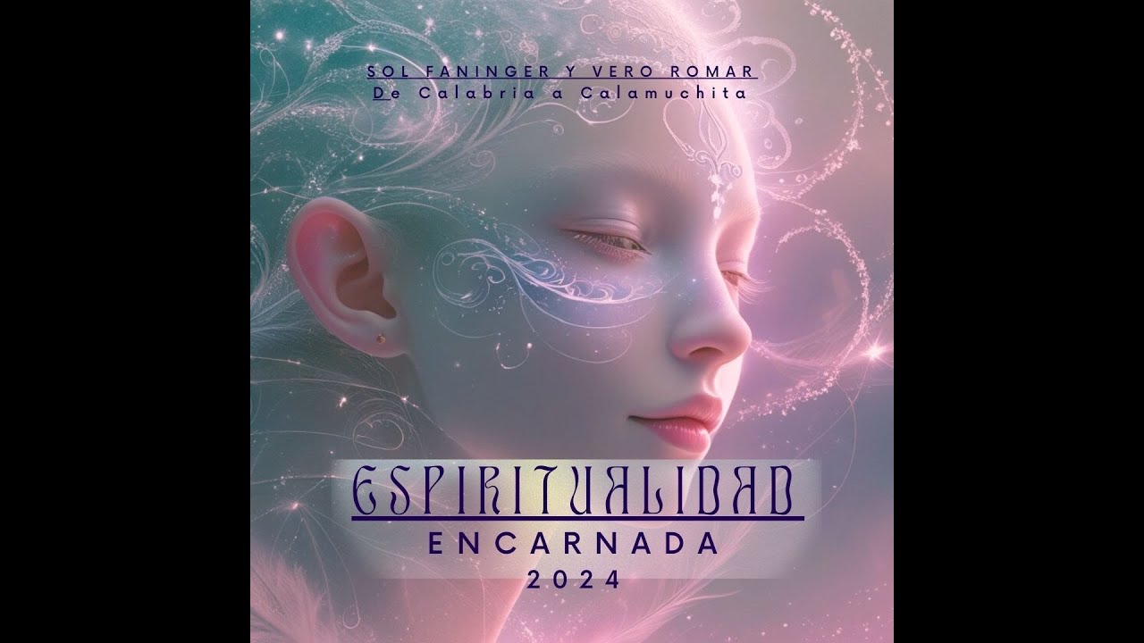 #38 RECAPITULAR. Ver y Soltar. Espiritualidad Encarnada con Sol ...