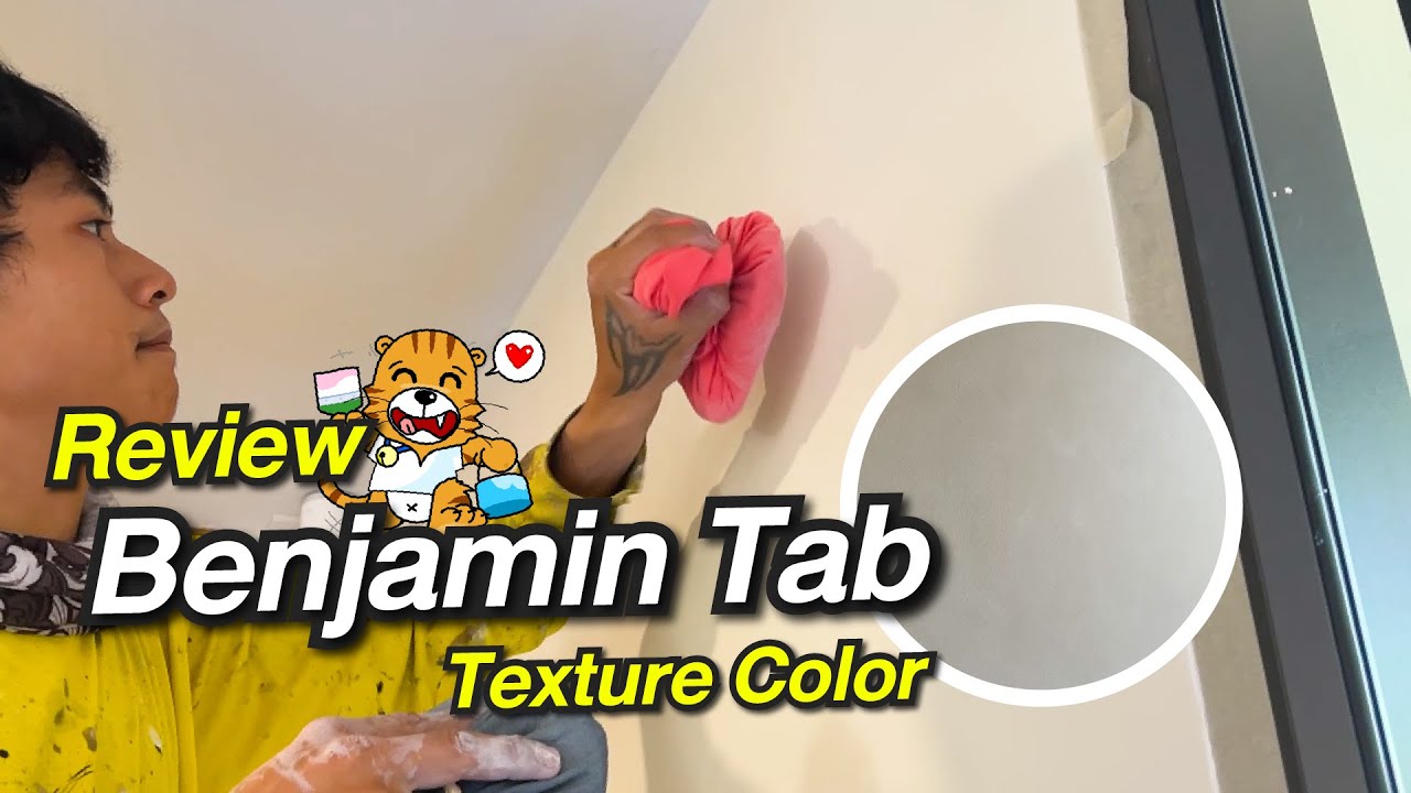 สีเท็กเจอร์ Benjamin TAB | สีสร้างลายเบนจามินมอร์ แท็บ - YouTube