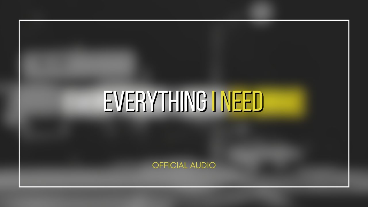 35 Drive - Everything I Need (Official Audio) - YouTube