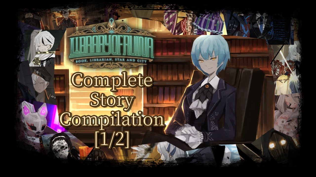 Library Of Ruina Complete Story Compilation 1 2 YouTube Library Of Ruina Complete Story Compilation 1 2 YouTube