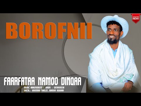f/namo dinqa faarfaana haaraa matadure borofni 2025/2017