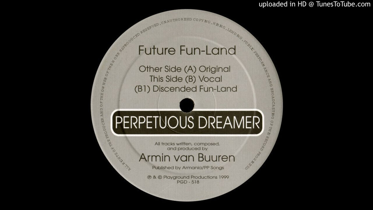 Armin Van Buuren Perpetuous Dreamer - Future Fun Land (Original Vocal ...