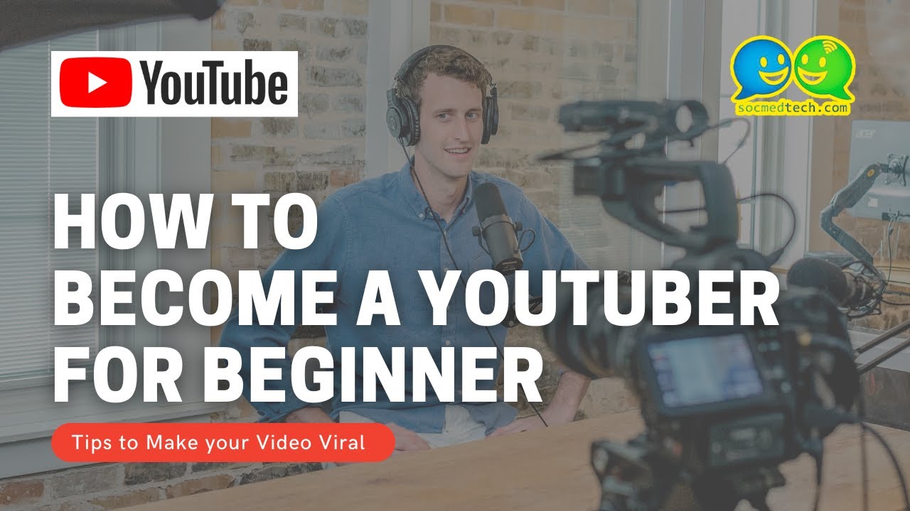 How To Become A Youtuber For Beginners I Simple Tips Make Your Youtube ...