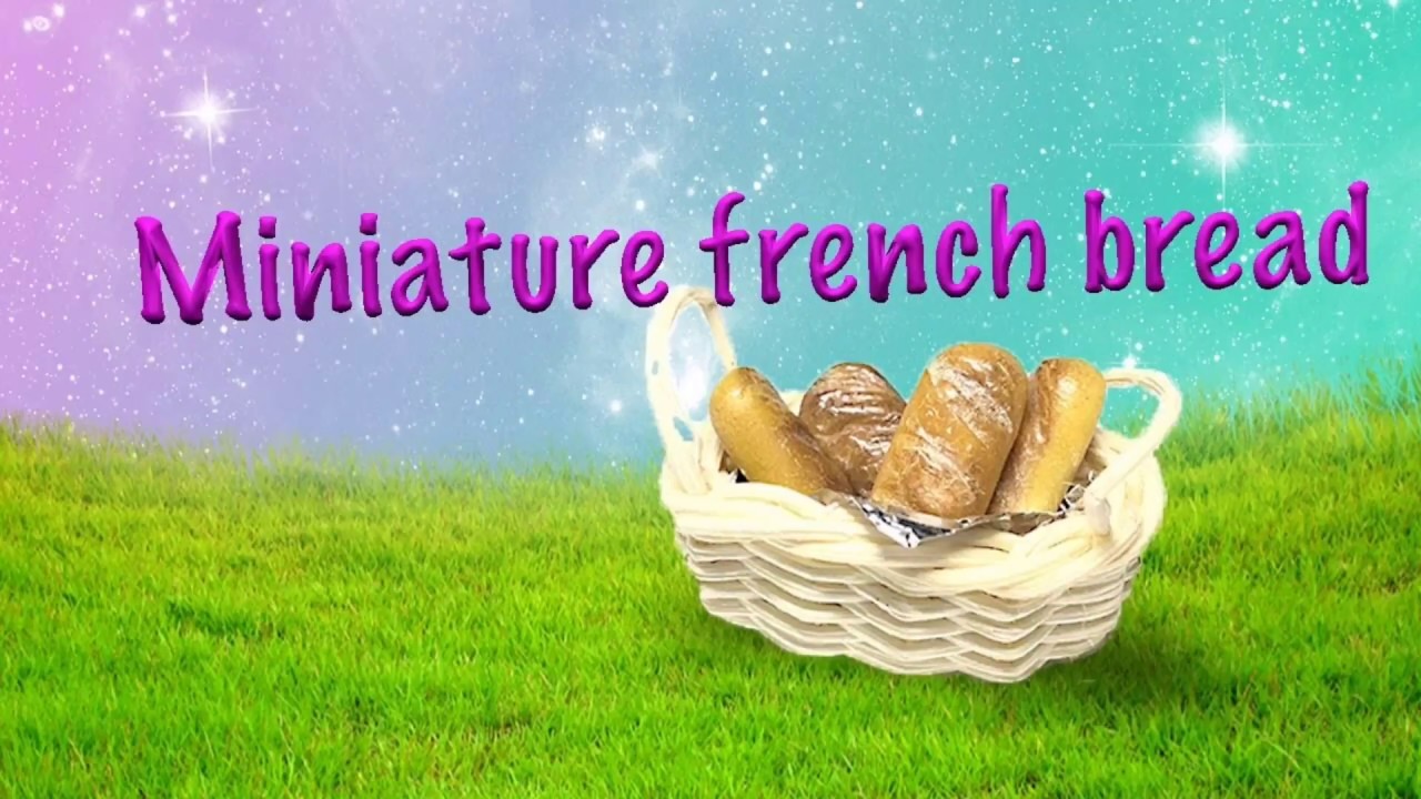 DIY miniature french breads.สอนปั้นขนมปังจิ๋ว | EP.2 - YouTube