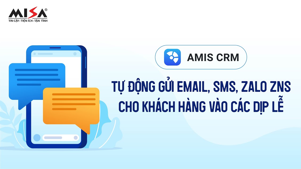 Tự động gửi email, SMS, Zalo ZNS cho khách hàng vào các dịp lễ | MISA ...