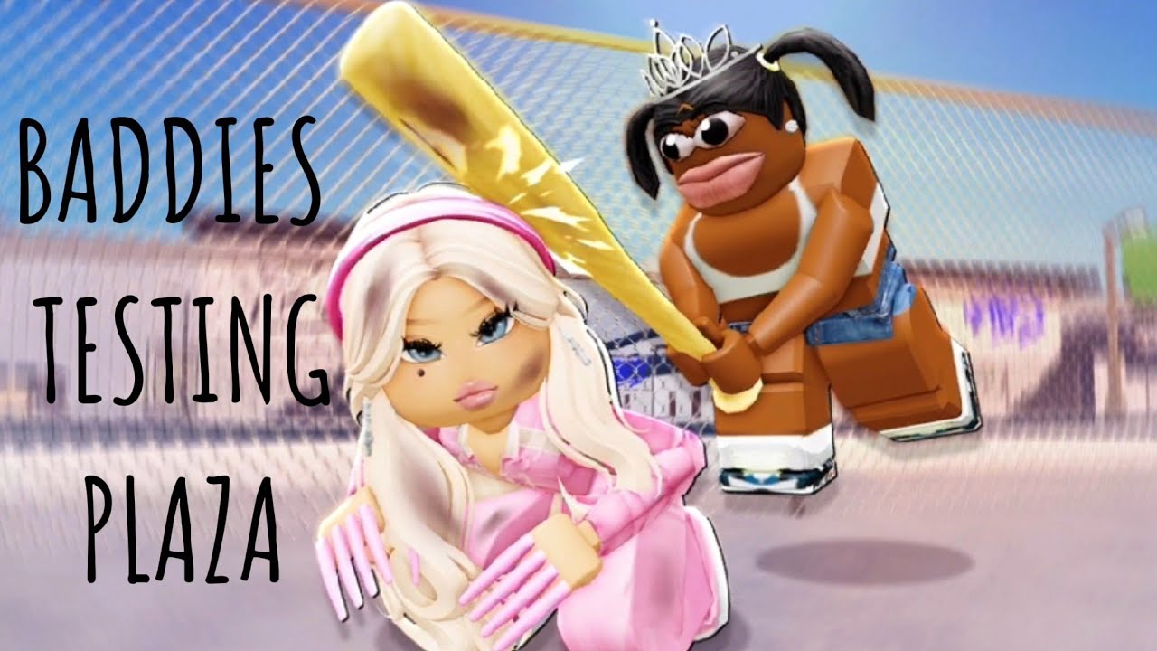 BADDIES TESTING PLAZA! Roblox - YouTube