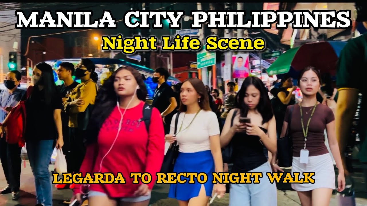 DOWNTOWN MANILA WALK SCENES | BUSIEST NIGHT [4K] walking tour ...