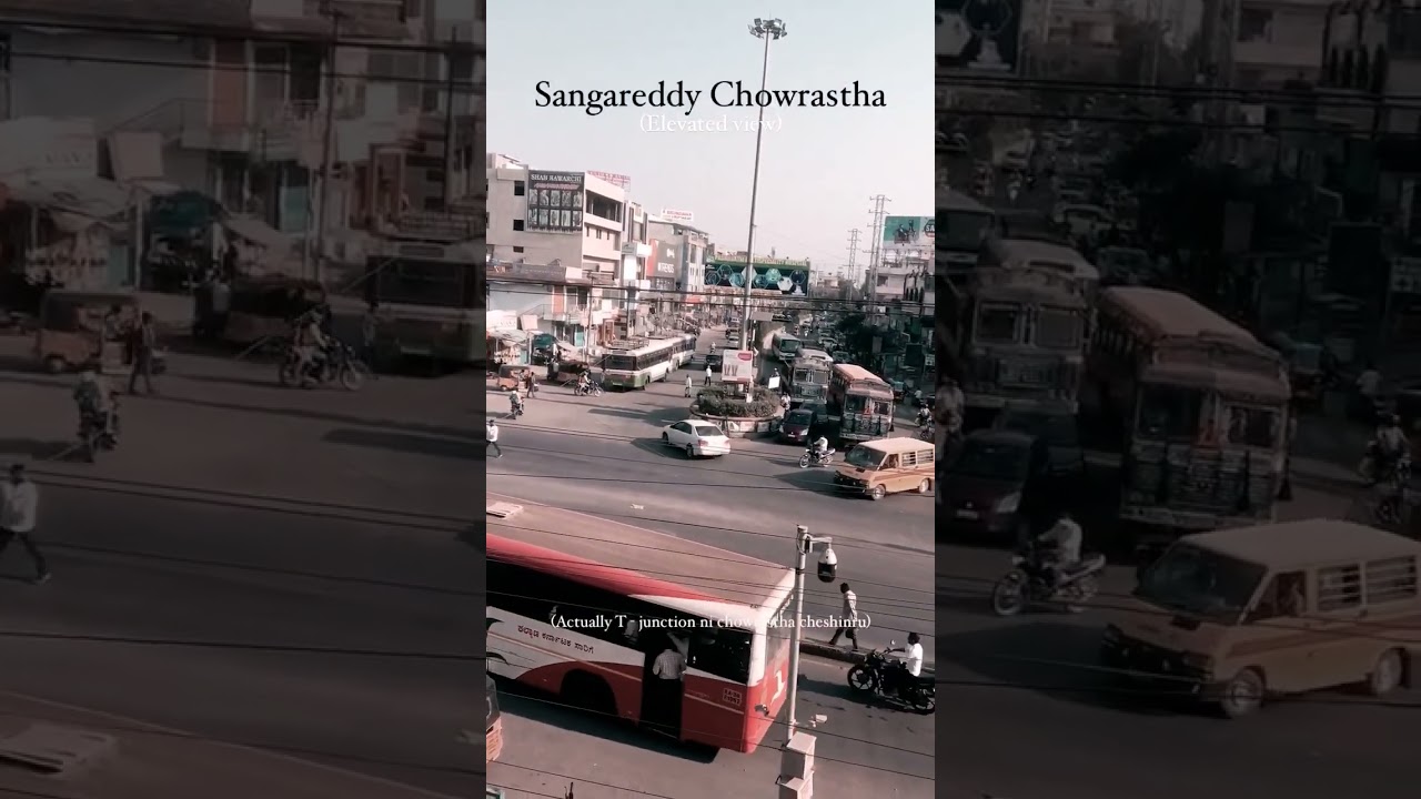 Sangareddy Chowrasta | Sangareddy Elevated View | Sangareddy | Mr Vlog ...