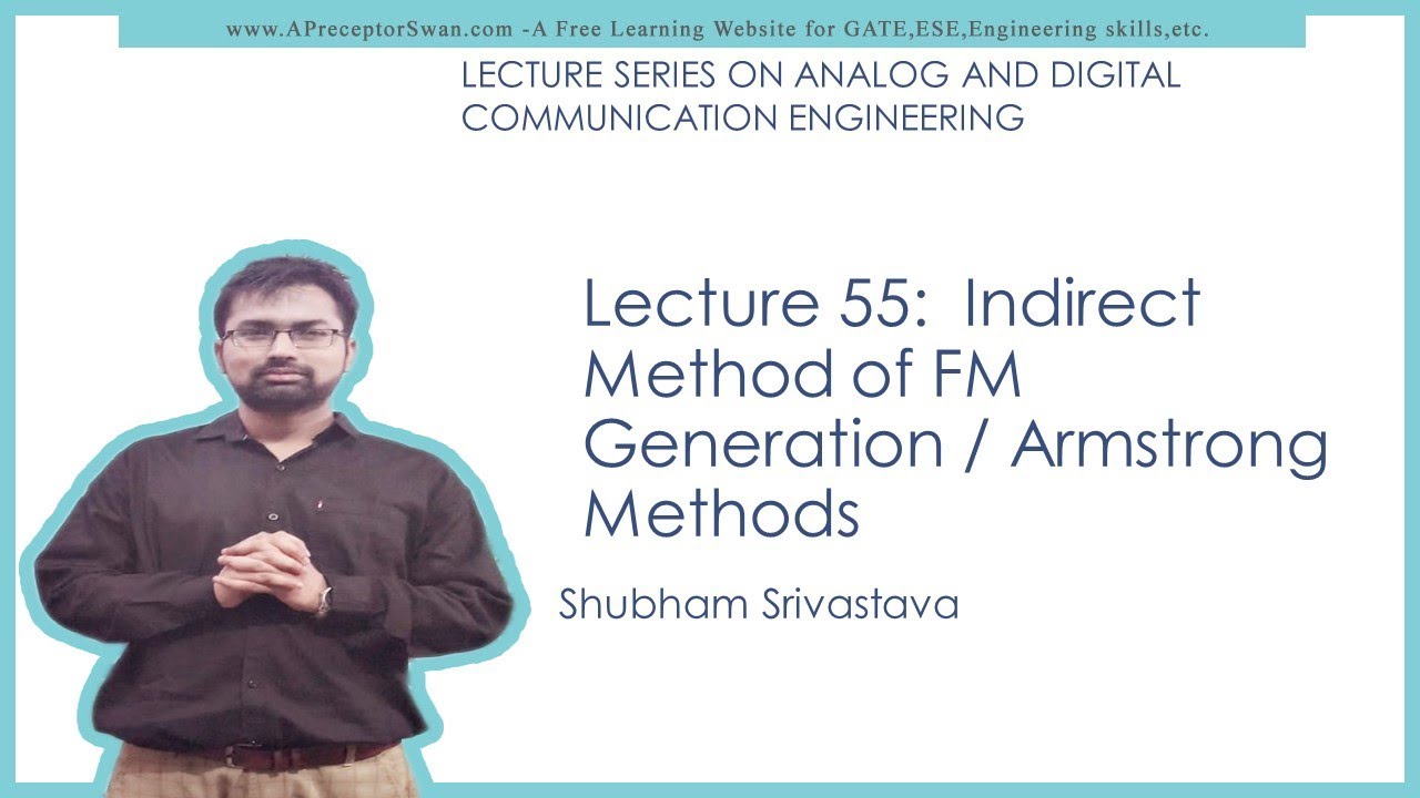 ADC Lecture 55 Indirect Method of FM Generation Armstrong Methods - YouTube