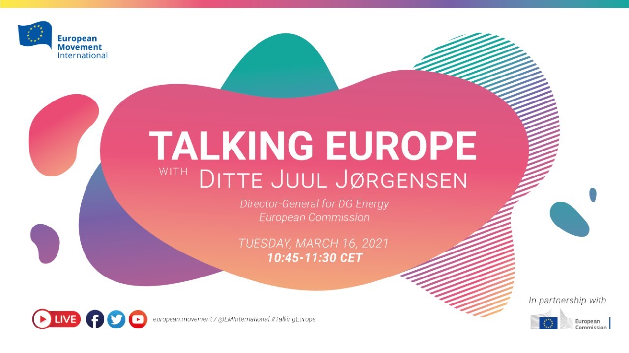 Talking Europe with Ditte Juul Jørgensen, Director General of DG Energy ...