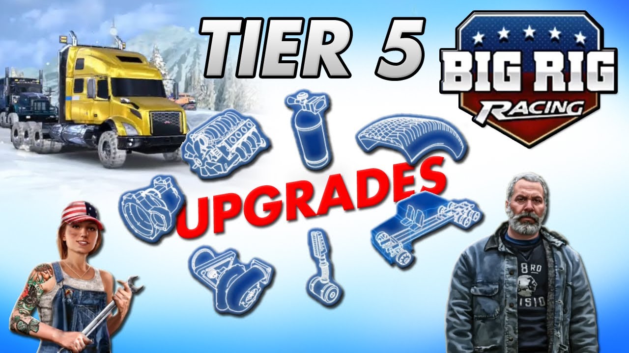 TIER 5 UPGRADES (Tier 5 Boss - Race 2/3 Attempt #2) | Big Rig Racing ...