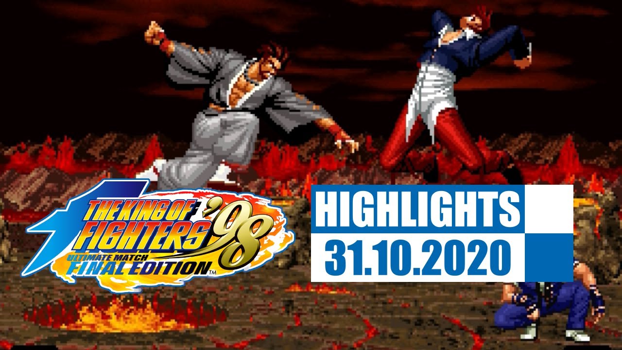 KoF '98 UMFE Highlights from 31.10.2020 - YouTube